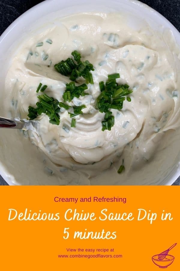 Delicious homemade Chive Sauce in 5 minutes - combinegoodflavors.com ...