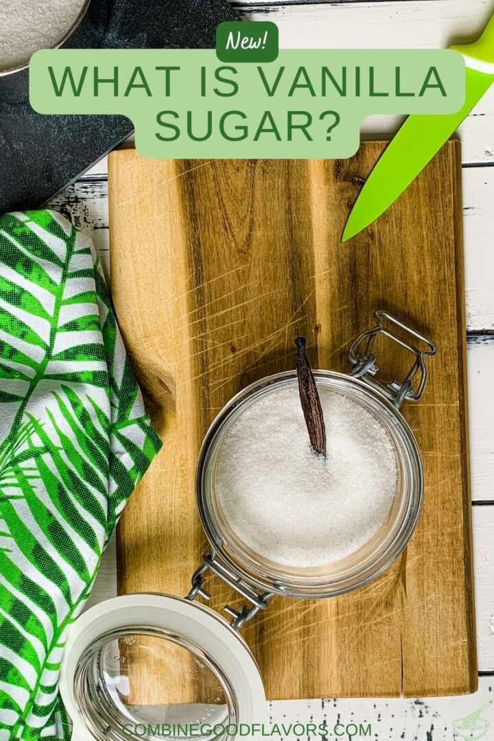 What is Vanilla Sugar - combinegoodflavors.com