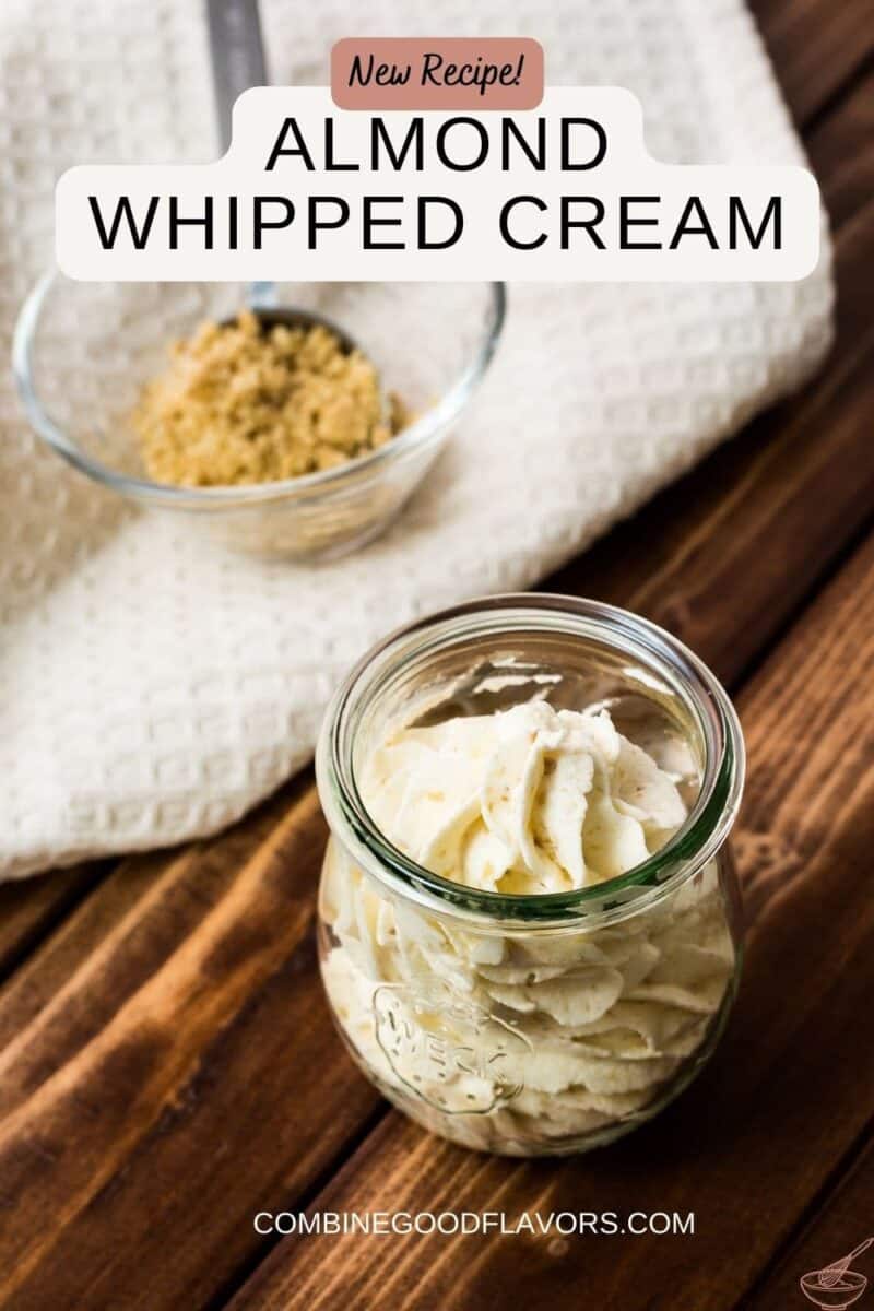 The Perfect Almond Whipped Cream in Just 5 Minutes