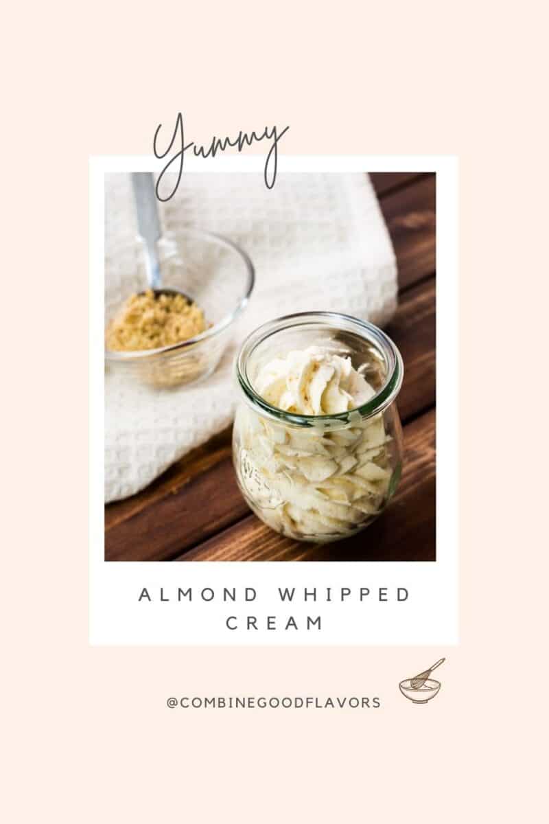The Perfect Almond Whipped Cream in Just 5 Minutes