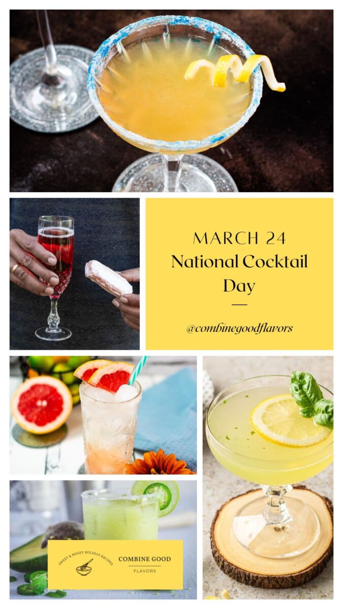 National Cocktail Day {March 24th}