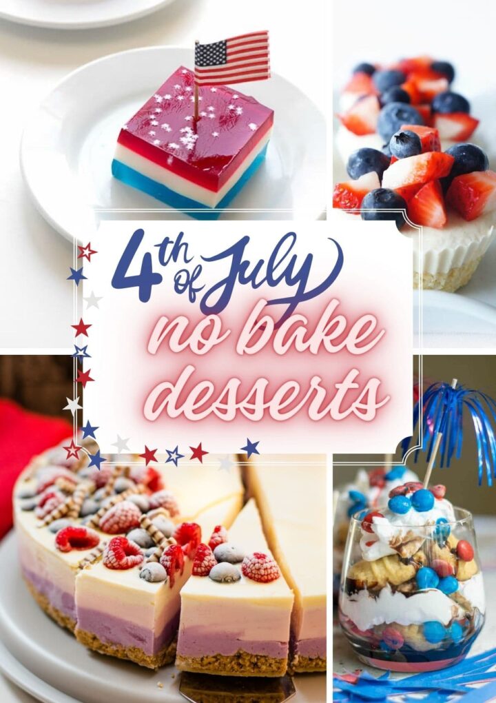 4th of July no-bake Desserts