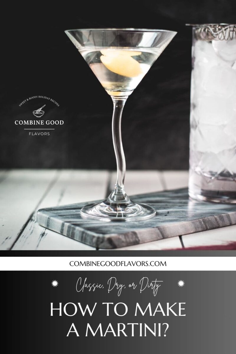 Classic Martini Recipe