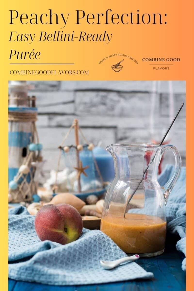 Peach Purée for Bellini (and More!)