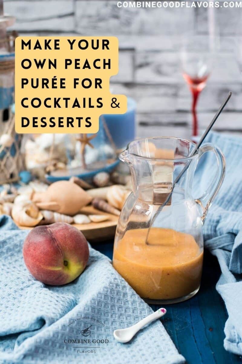 Peach Purée for Bellini (and More!)